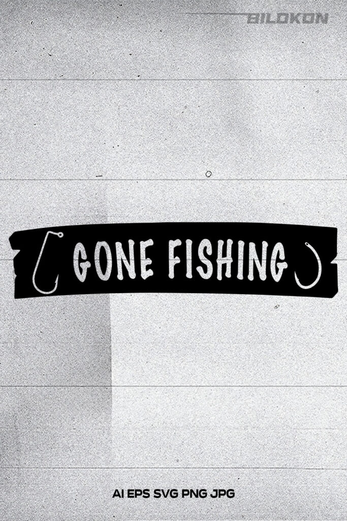 Gone SVG Fishing. Wooden Tablet with an Inscription - MasterBundles