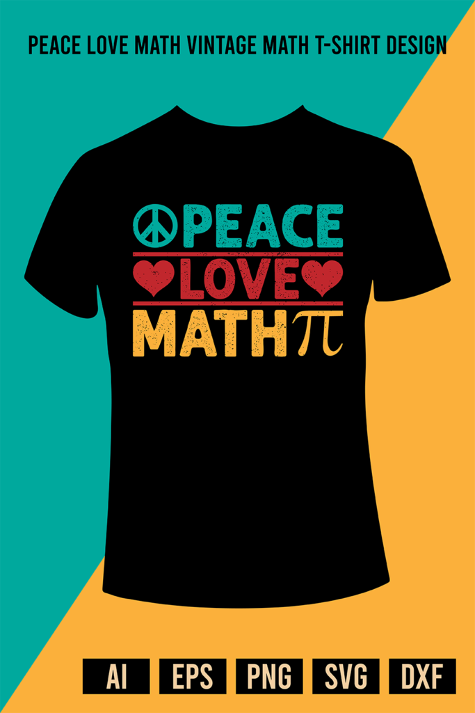 Peace Love Math Vintage Math T-Shirt Design - MasterBundles