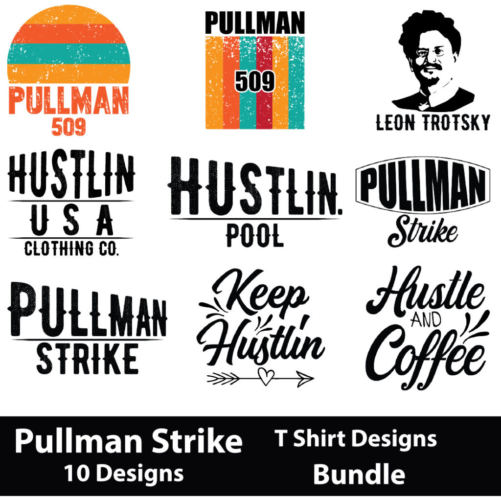 Pullman Strike T Shirt Designs Bundle | MasterBundles