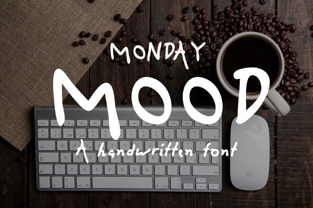 Monday Mood - Handwritten Font – MasterBundles