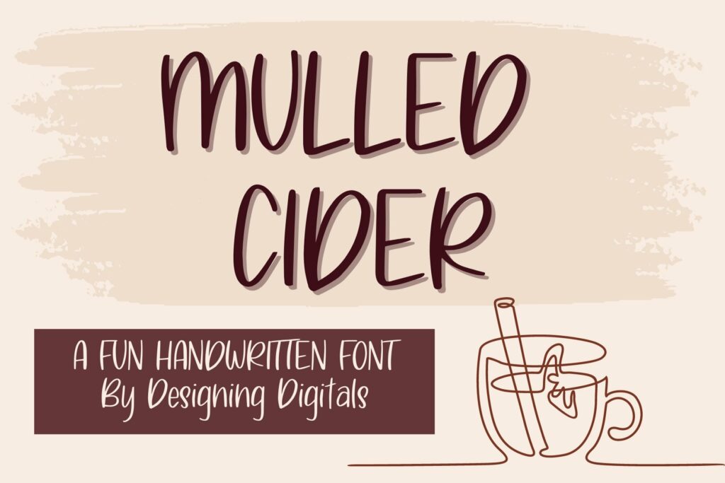 Mulled Cider - Fun Handwritten Font – MasterBundles