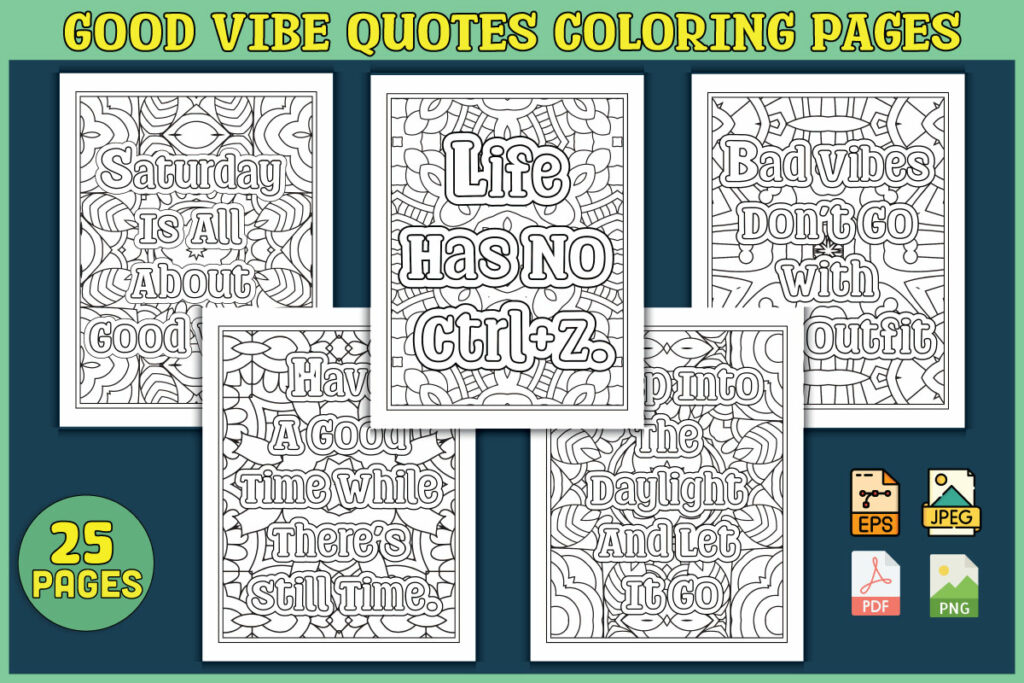 Good Vibe Quotes Coloring Pages - MasterBundles