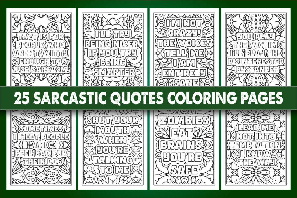 Sarcastic Quotes Coloring Page for Adults KDP - MasterBundles