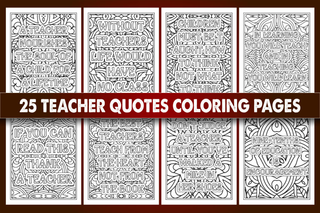 Teachers Quotes Coloring Page - MasterBundles