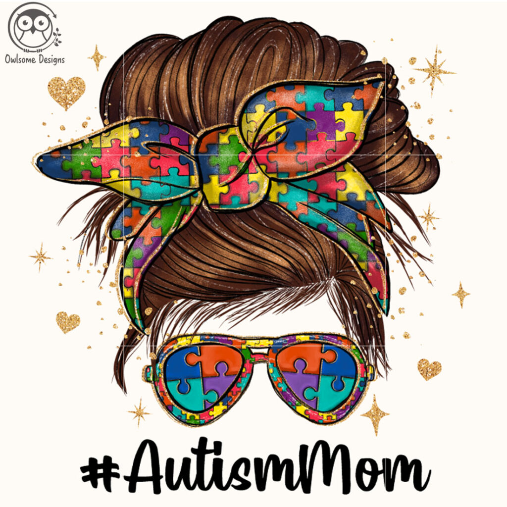 Messy Bun Autism Mom PNG Sublimation - MasterBundles