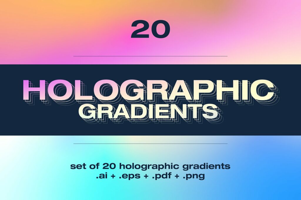 20 Holographic Gradients Set .AI – MasterBundles