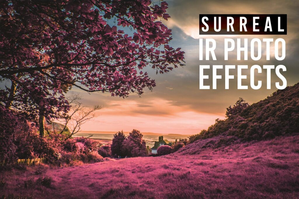 Infrared Photo Effect Actions – MasterBundles