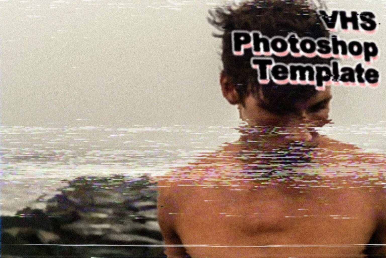 VHS Photoshop Template – MasterBundles