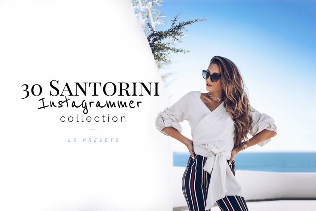 30 Santorini Instagrammer Lr Presets – MasterBundles