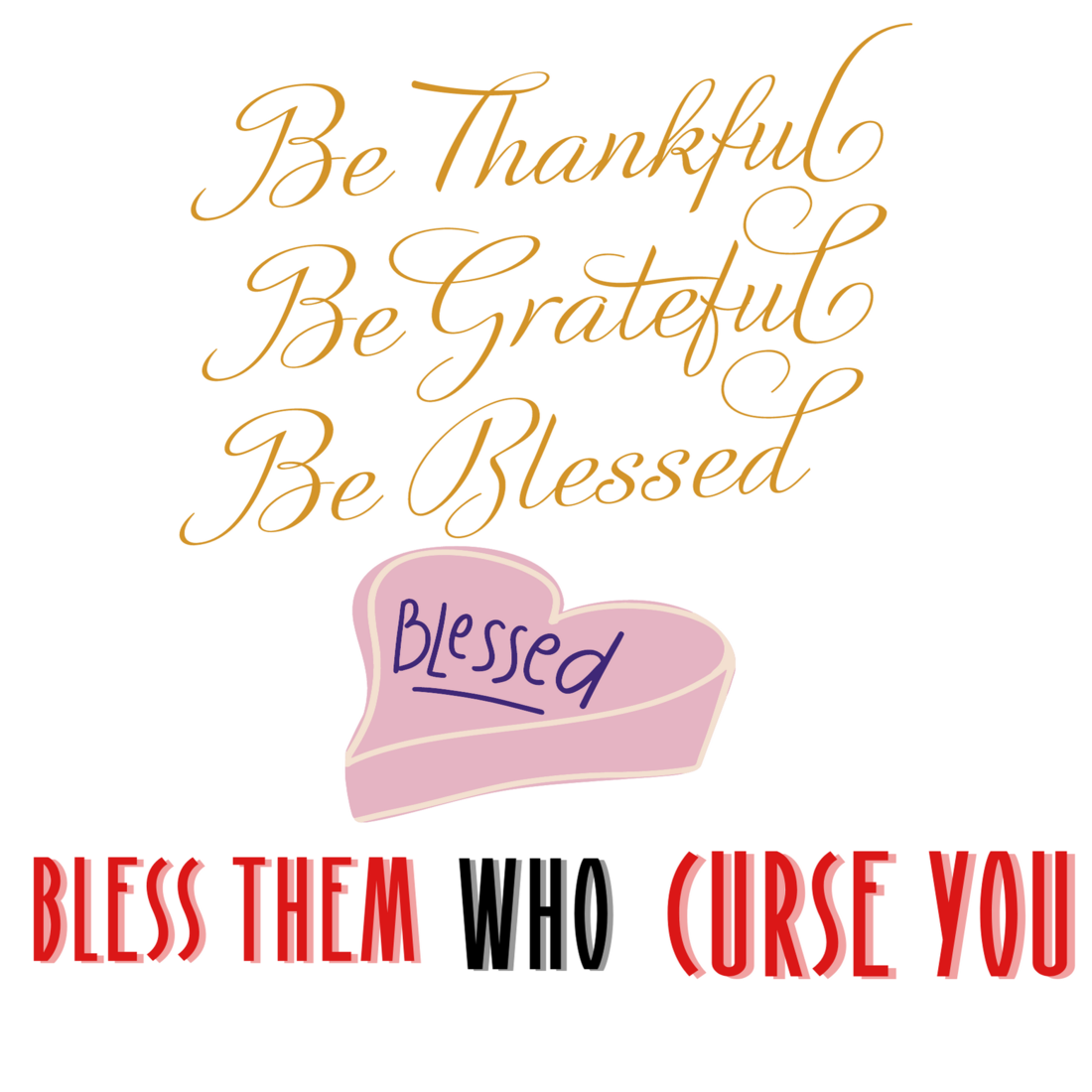 Beautiful typography design - \"BLESS THEM WHO CURSE YOU\". - MasterBundles