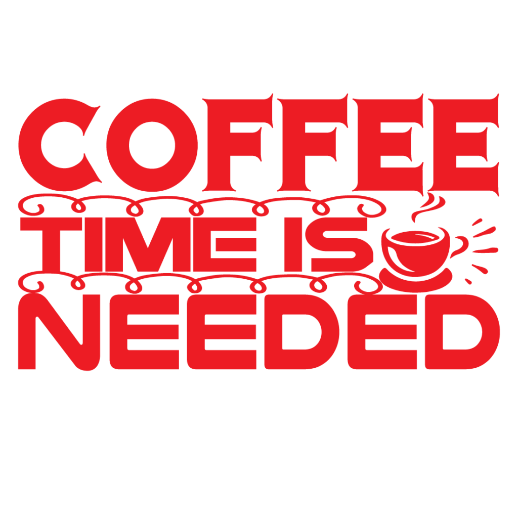 Coffee time is needed - MasterBundles