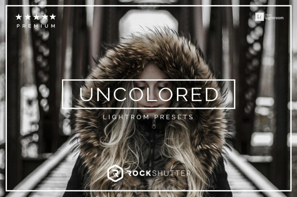 Uncolored Lightroom Presets – MasterBundles