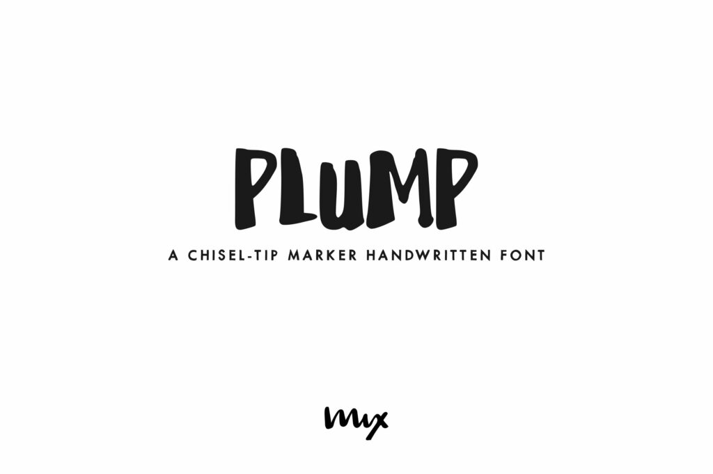 Plump — A Chisel-Tip Marker Font – MasterBundles