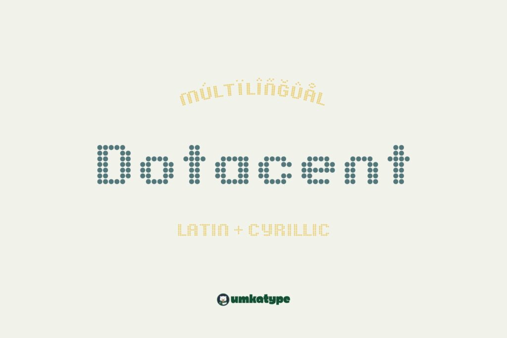 Dotacent Multilingual Display Font – MasterBundles