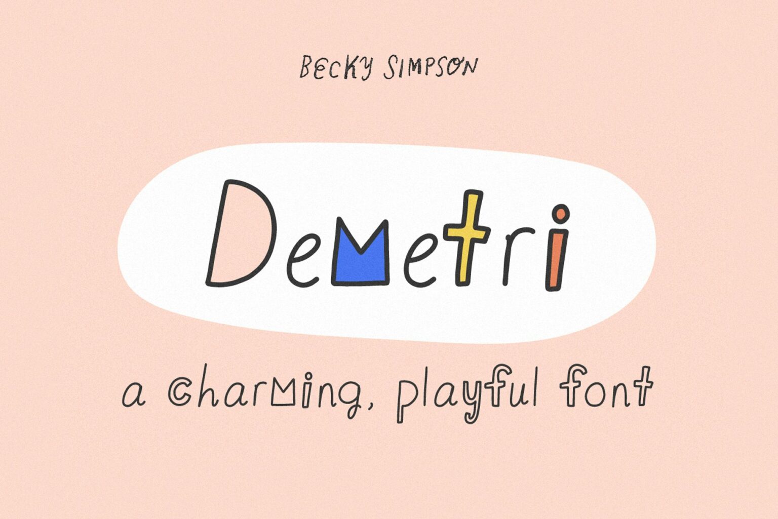 Demetri • Playful, Quirky Font – MasterBundles
