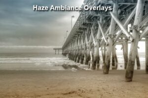Haze Ambiance Overlays – MasterBundles