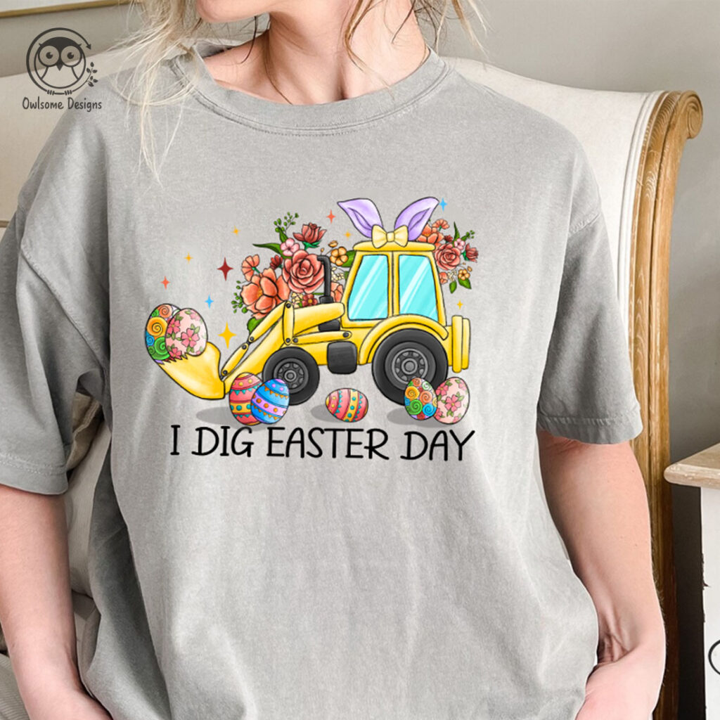 I Dig Easter Day PNG Sublimation - MasterBundles