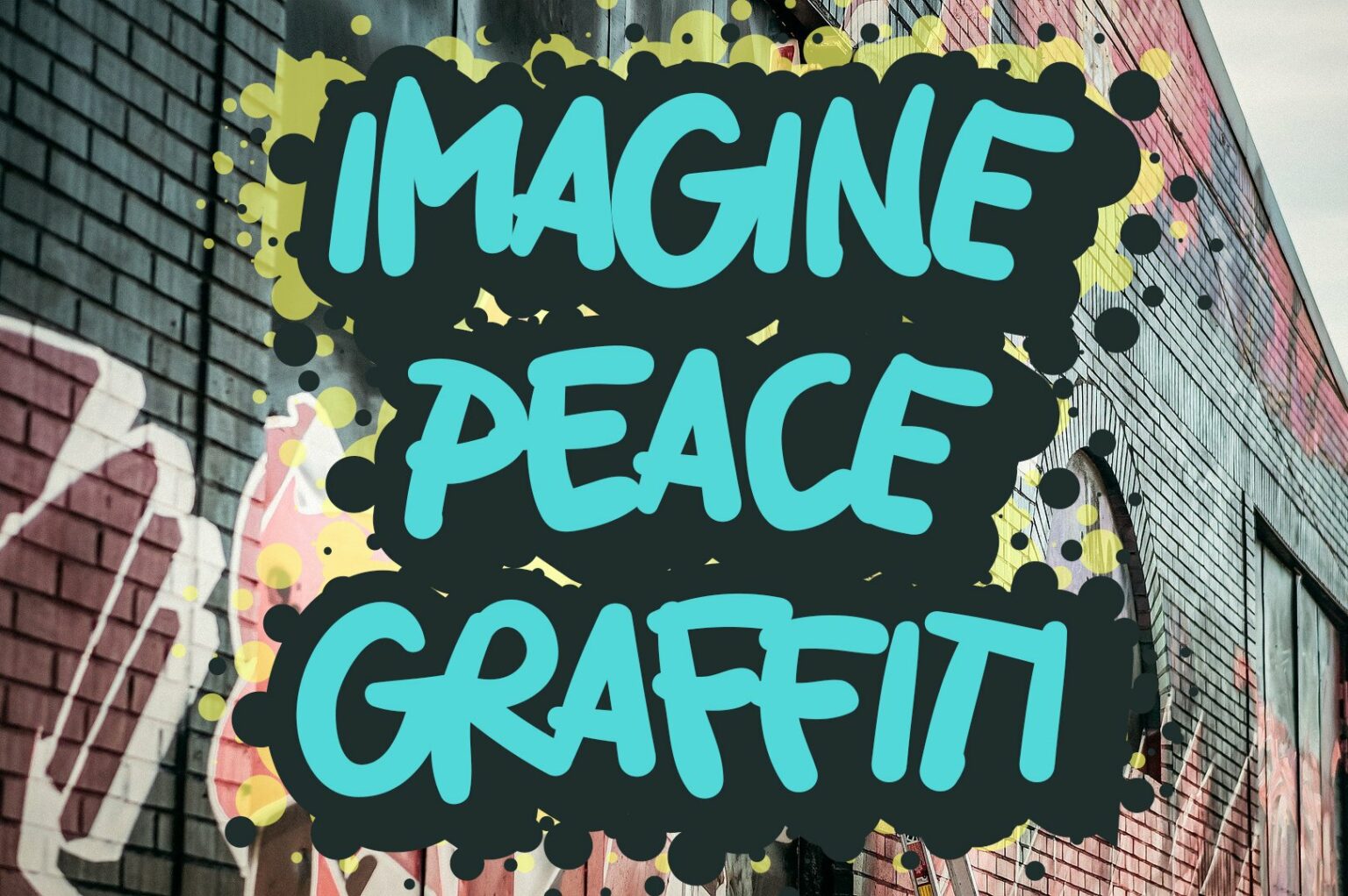 Imagine Peace Graffiti – MasterBundles