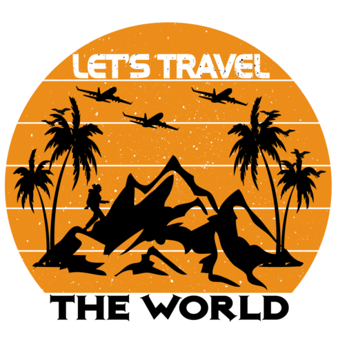 Lets travel The World - MasterBundles