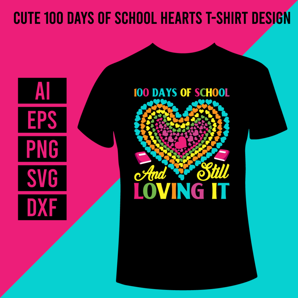 Cute 100 Days of school Hearts T-Shirt Design - MasterBundles
