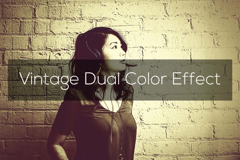 Vintage Dual Color Effect – MasterBundles