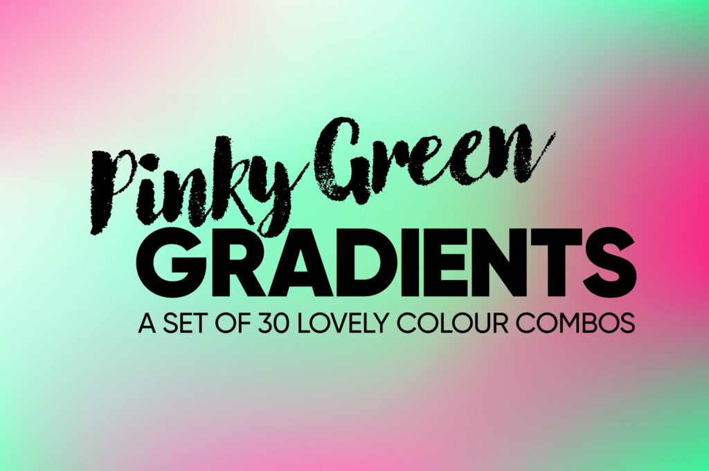 Pinky Green Gradients – MasterBundles