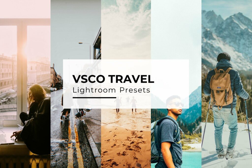10+ VSCO Travel Lightroom Presets – MasterBundles