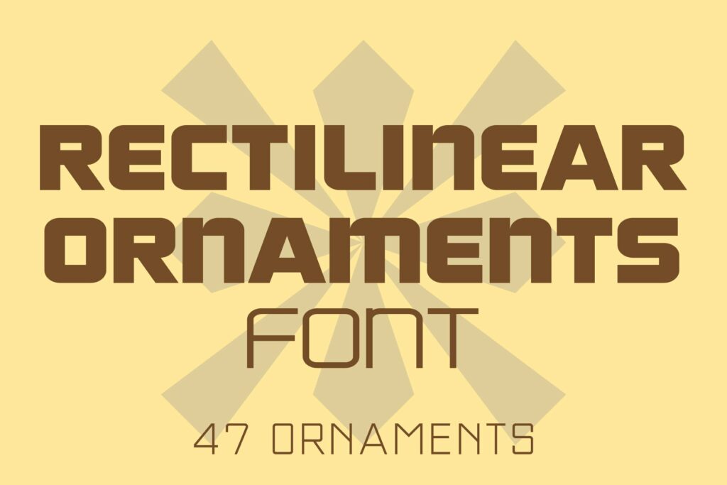 Rectilinear Ornaments Font – MasterBundles
