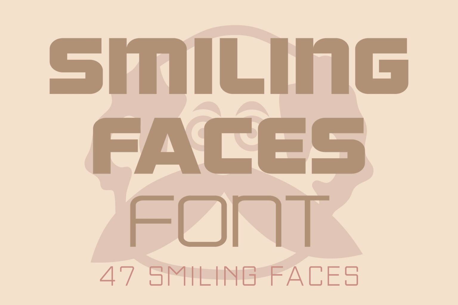 Smiling Faces Font – MasterBundles