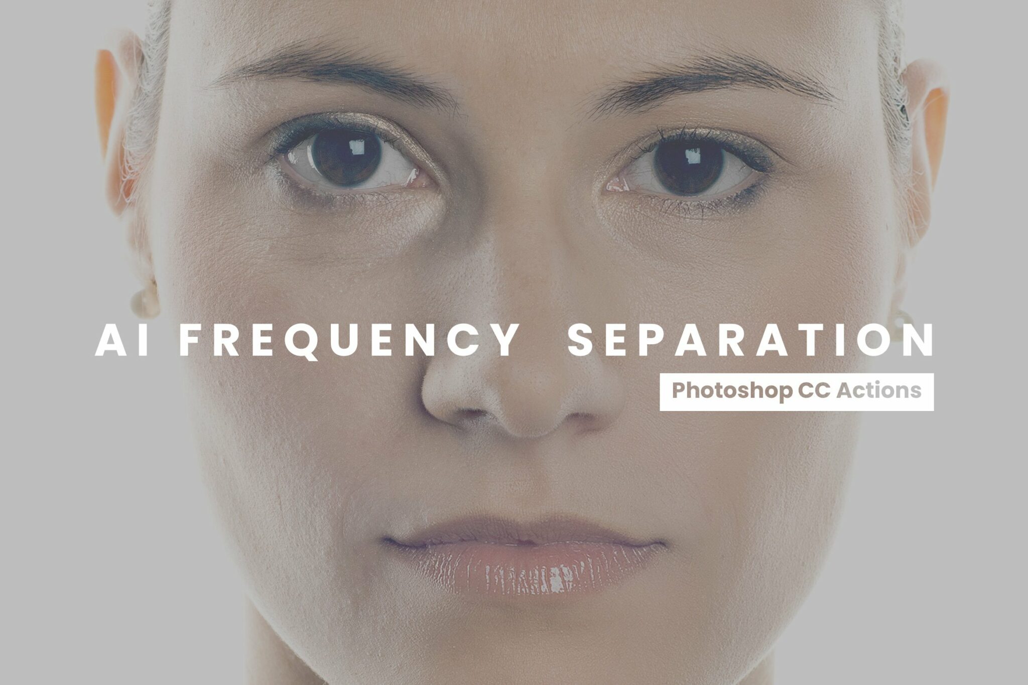 Frequency Separation PS Actions – MasterBundles