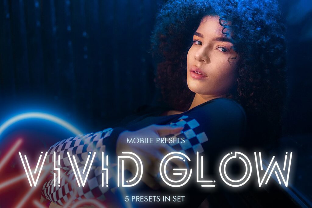 Vivid Glow Mobile Presets – MasterBundles