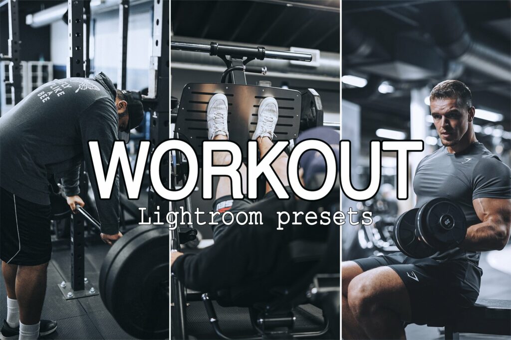 11 Workout Dark Moody Lightroom Presets – MasterBundles