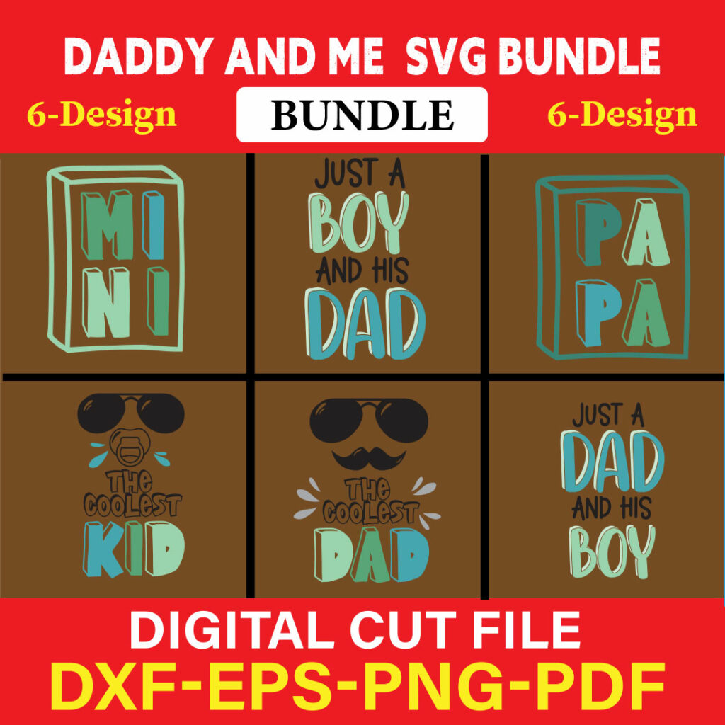 Daddy And Me T-shirt Design Bundle Vol-1 - MasterBundles
