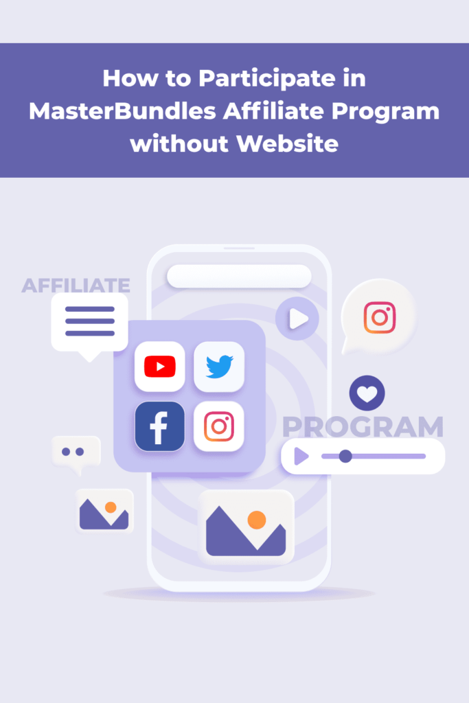 9 Ways to Join MasterBundles Affiliate Program without Own Website