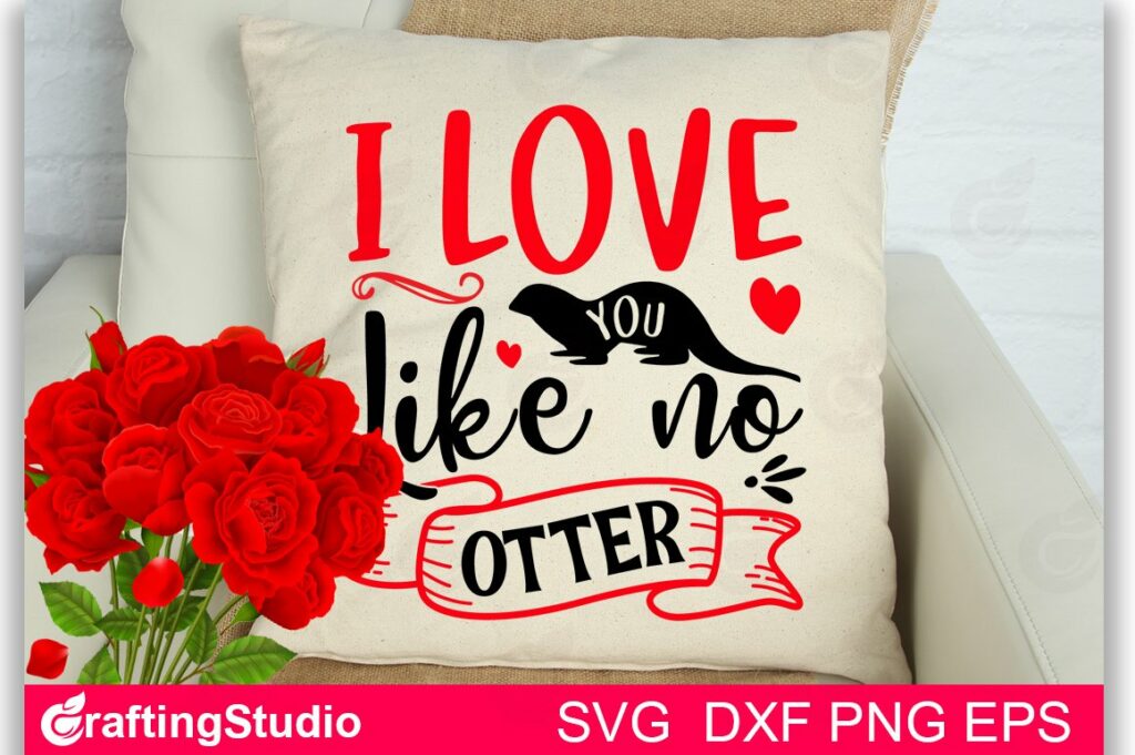 I Love You Like No Otter SVG – MasterBundles