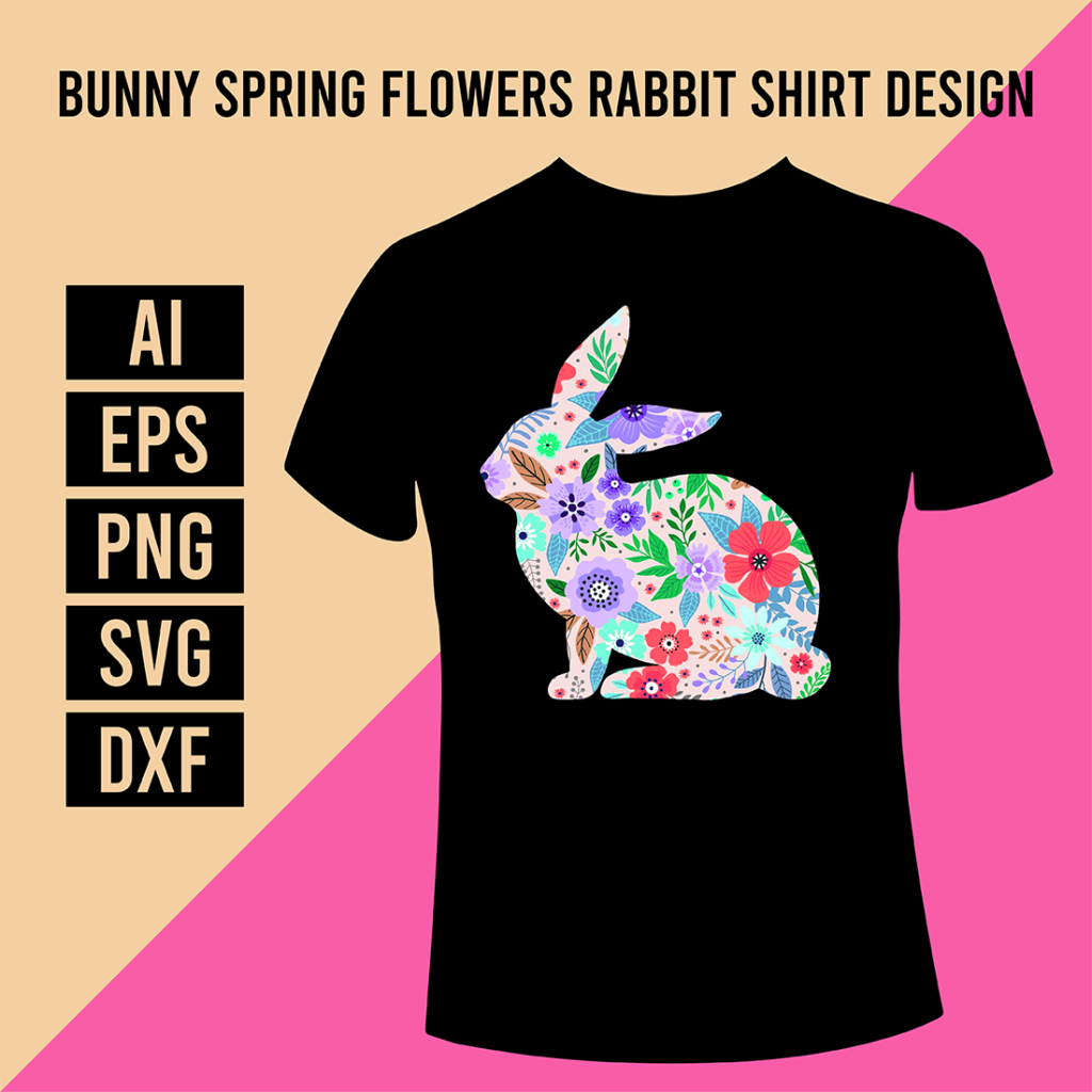 Bunny Spring Flowers Rabbit Shirt Design - MasterBundles