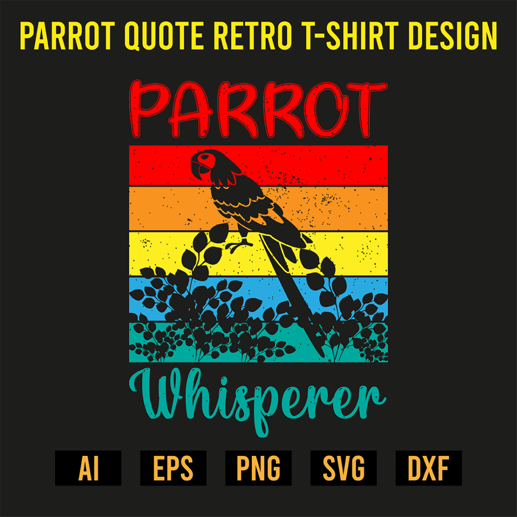 Parrot Quote Retro T-Shirt Design - MasterBundles