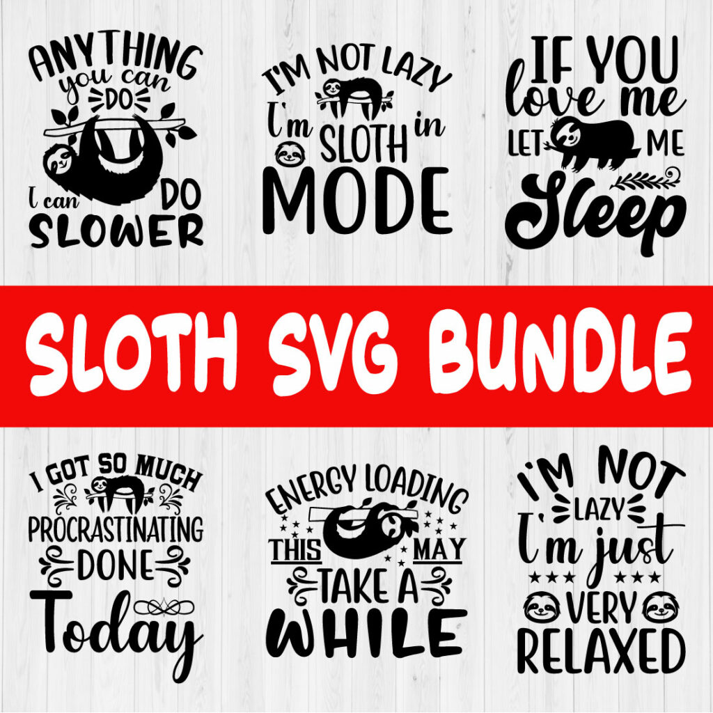 Sloth Typography Design Bundle Vol.6 - MasterBundles