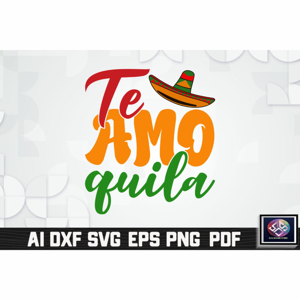 Te Amo Quila - MasterBundles