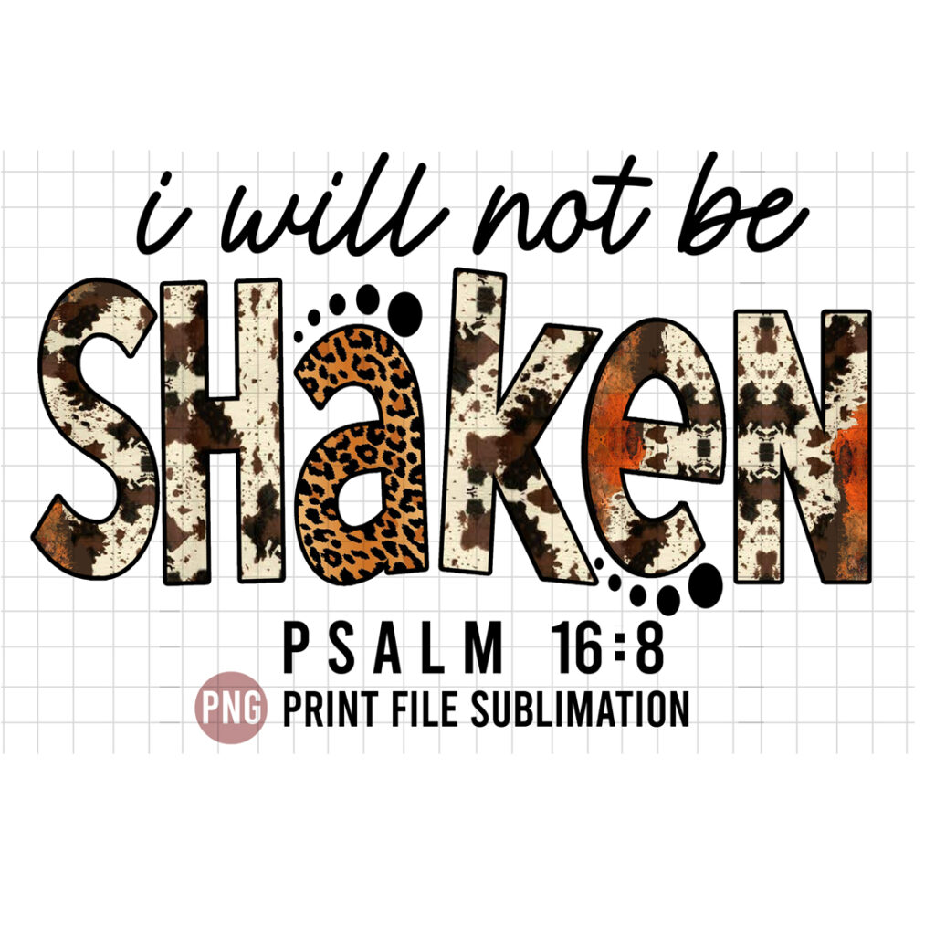i will not be shaken design