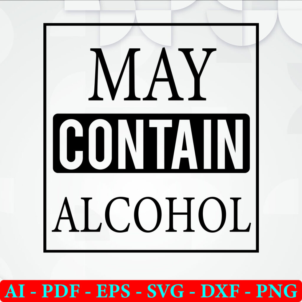 6 May Contain SVG Bundle Vol 01 - MasterBundles