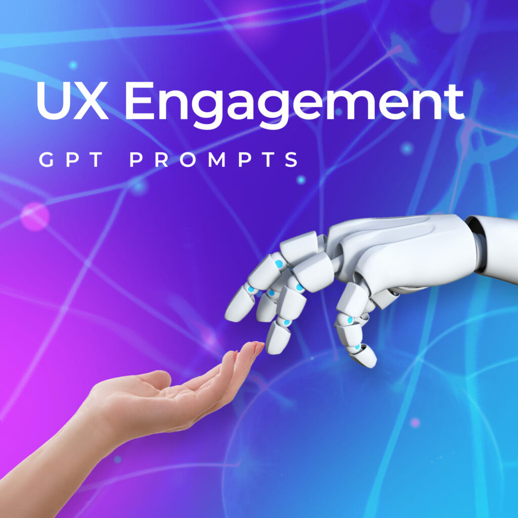 UX Engagement GPT Prompts – MasterBundles