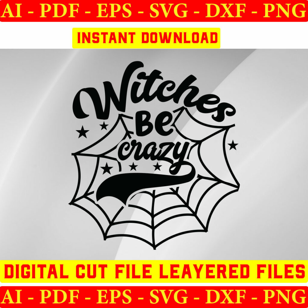 Witches Be Crazy - MasterBundles