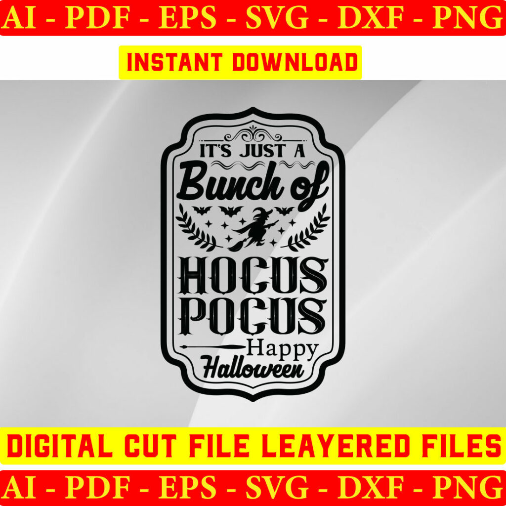 Its Just A Bunch Of Hocus Pocus Happy Halloween - MasterBundles