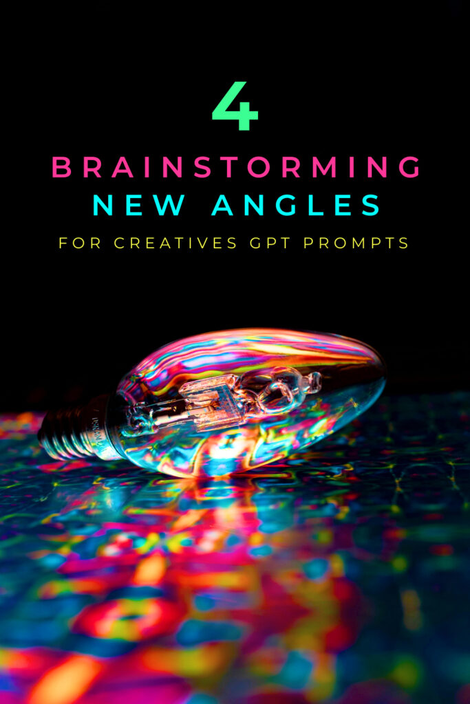 4 Brainstorming New Angles For Creatives GPT Prompts – MasterBundles