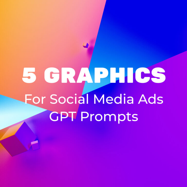4 Graphics For Social Media Ads GPT Prompts – MasterBundles