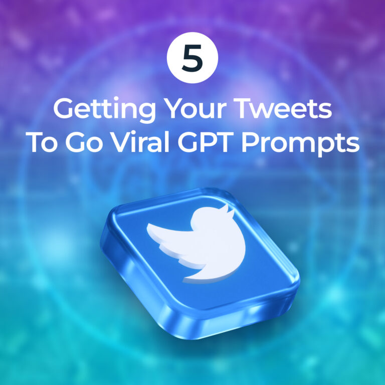 5 Getting Your Tweets To Go Viral GPT Prompts – MasterBundles
