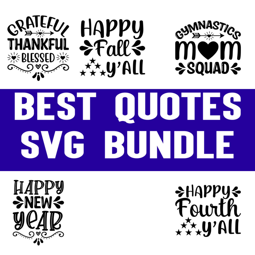 Best quotes svg Bundle - MasterBundles