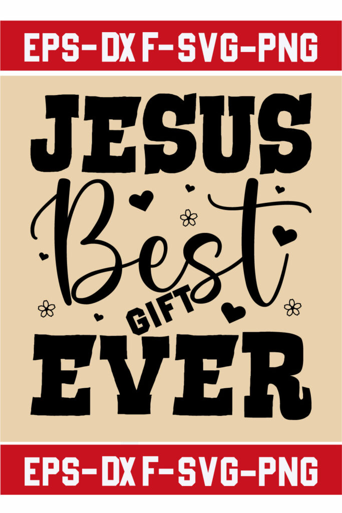 Jesus Best Gift Ever - MasterBundles