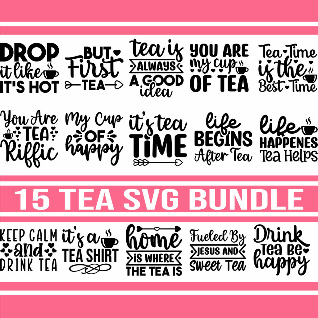Tea SVG Bundle - MasterBundles